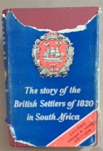 The Story of the British Settlers of 1820 in South Africa