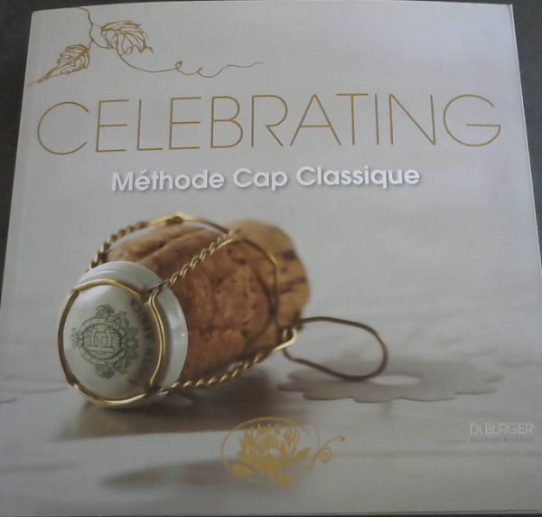 Celebrating : Methode Cap Classique