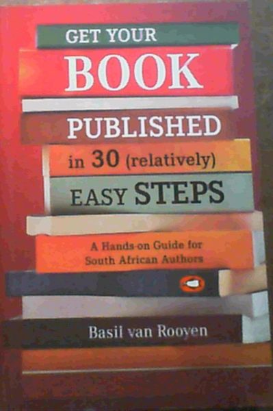 Get Your Book Published in 30 (relatively) Easy Steps