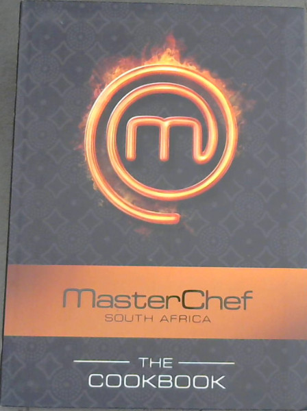 MasterChef South Africa : The Cookbook