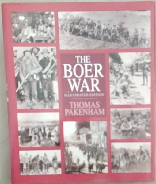Boer War Illustrated ('Look back over the pages of history; consider ...