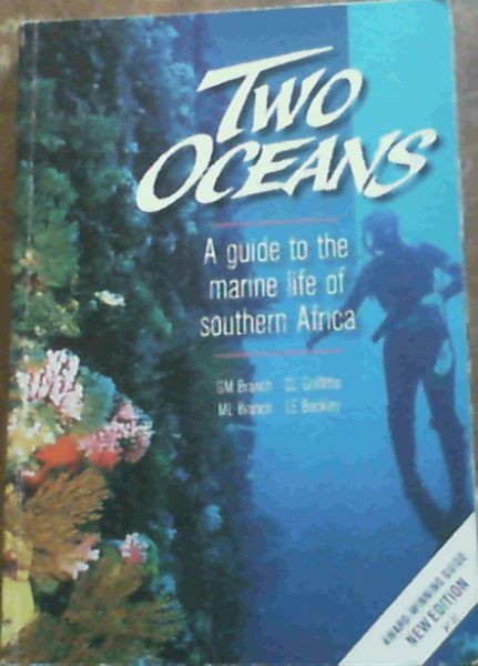 Two Oceans: A Guide to the Marine Life of Southern Africa