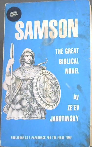 Samson : The Great Biblical Novel