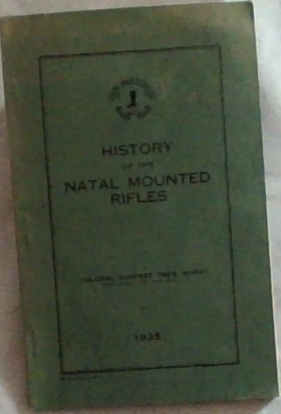 History of the Natal Mounted Rifles