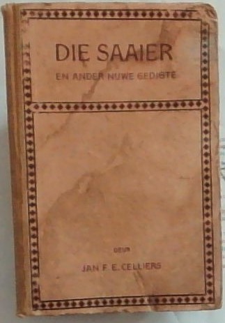 Die Saaier en ander nuwe Gedigte