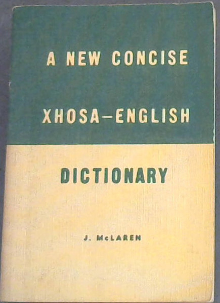 English - Xhosa Xhosa - English Dictionary