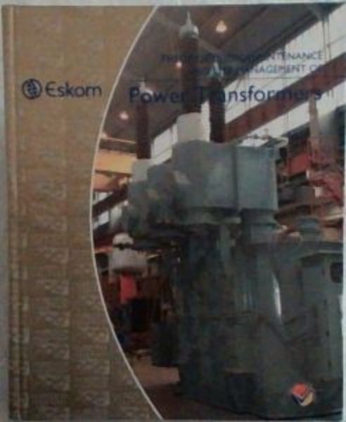 Eskom theory , design, maintenance and life management of Power ...