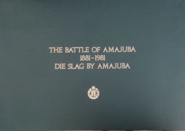 The Battle of Amajuba | Die Slag by Amajuba: 1881-1981