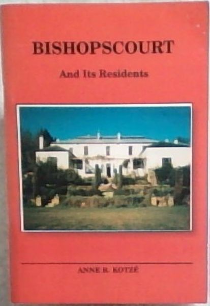 Bishopscourt and Its Residents