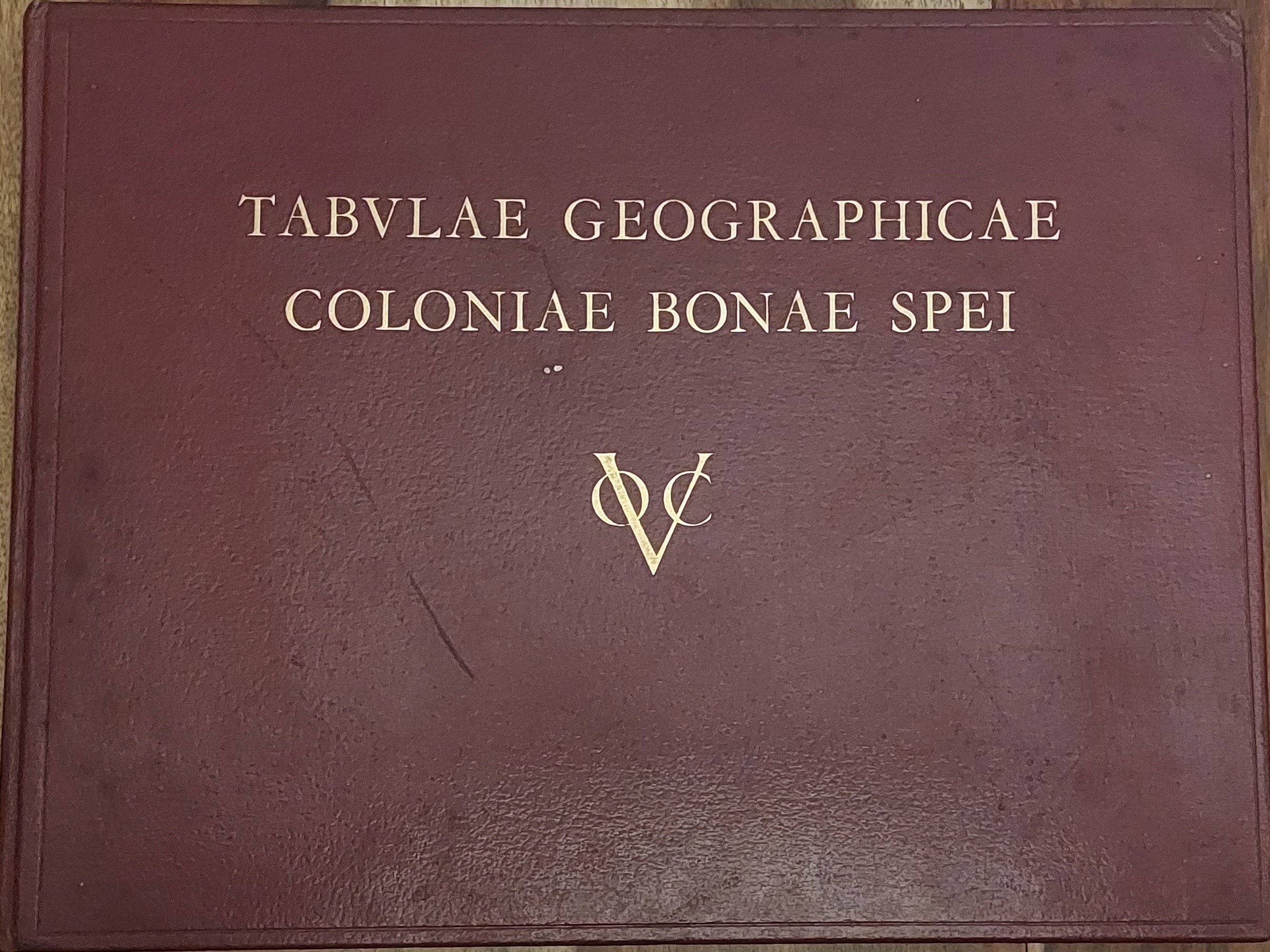 Tabvlae Geographicae qvibvs Colonia Bonae Spei Antiqva Depingitvr ...