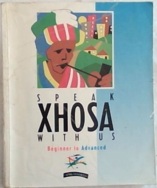 Afrikaans - Xhosa / Xhosa - Afrikaans Woordeboek