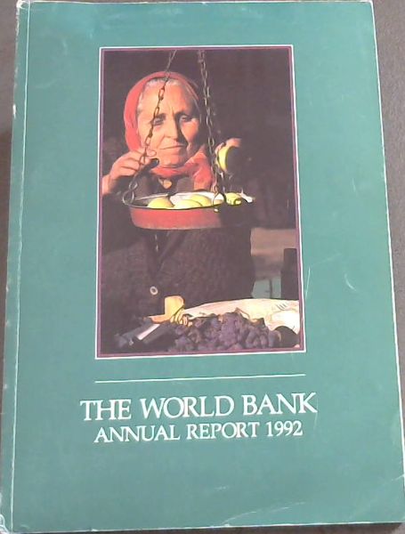 The World Bank Annual Report 1992