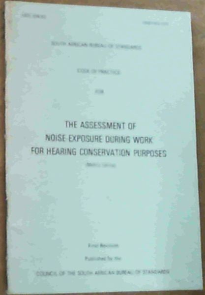 Code Of Practice For The Assessment Of Noise-Exposure During Work For ...