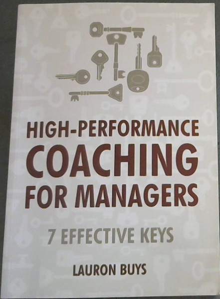High-Performing Coaching for Managers: 7 Effective Keys