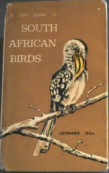A First Guide to South African Birds