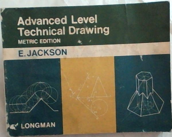 Advanced Level Technical Drawing