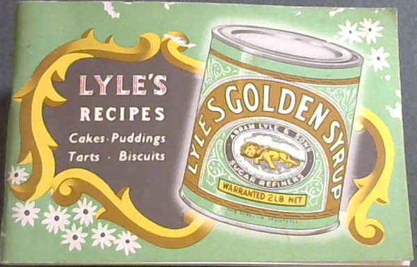 Lyle's Recipes: Cakes, Puddings, Tarts, Biscuits / Lyle se resepte ...