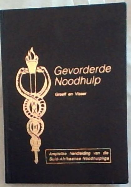 Gevorderde Noodhulp Handleiding Van die SUid-Afrikaanse Noodhulpliga