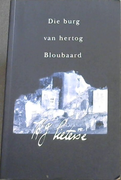 Die Burg Van Hertog Bloubaard (Afrikaans Edition)