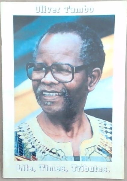 Oliver Tambo Remembered