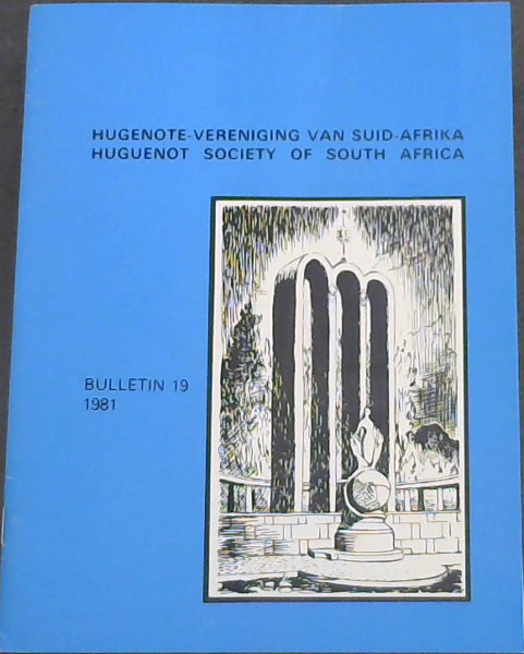 Die Hugenote Van Suid-Afrika 1688-1988