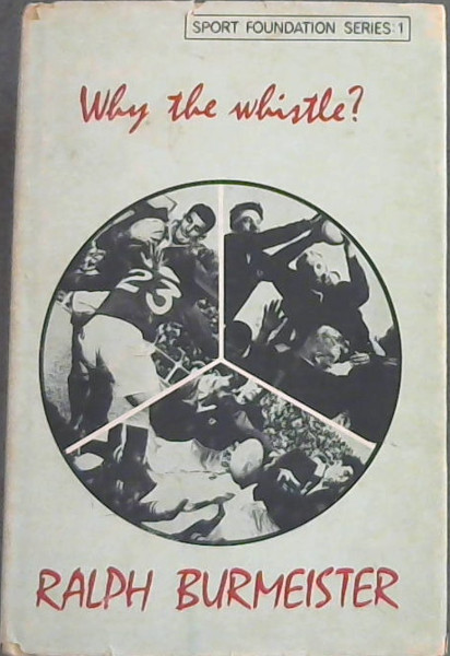 Hoekom blaas die fluitjie? - Why the whistle? ( Sport Foundation Series 1 )