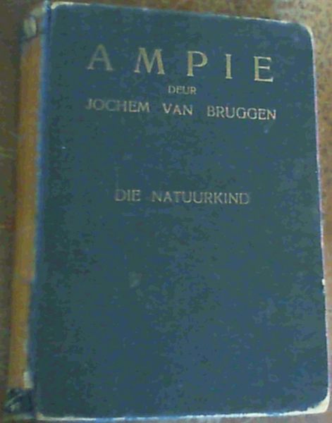 Ampie Die Natuurkind