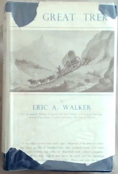 The Great Trek (The Pioneer Histories)