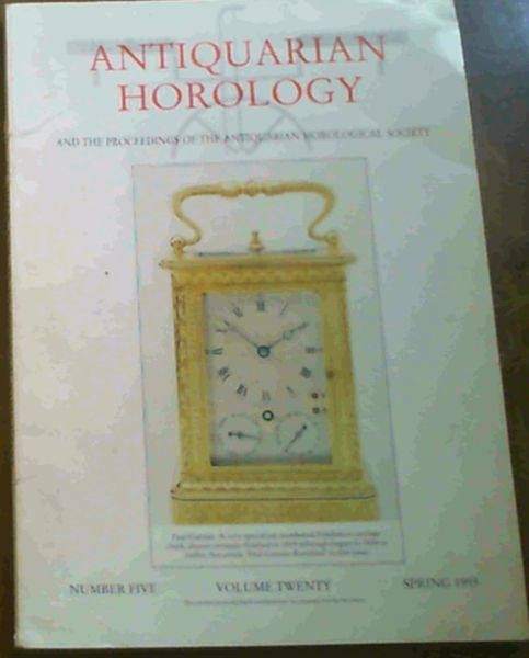 .. The Antiquarian Horology Vol.XX No.5 Spring 1993 | eBay