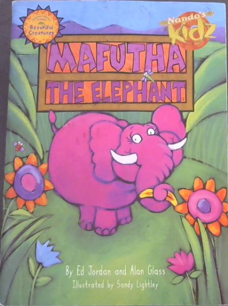MAFUTHA THE ELEPHANT (Children's Stories of Africa Beautiful Creatures ...