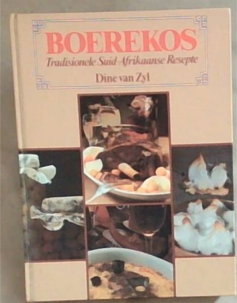Boerekos, Tradisionele Suid-Afrikaanse Resepte