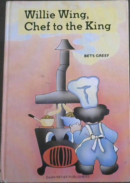 Willie Wing, Chef to the King