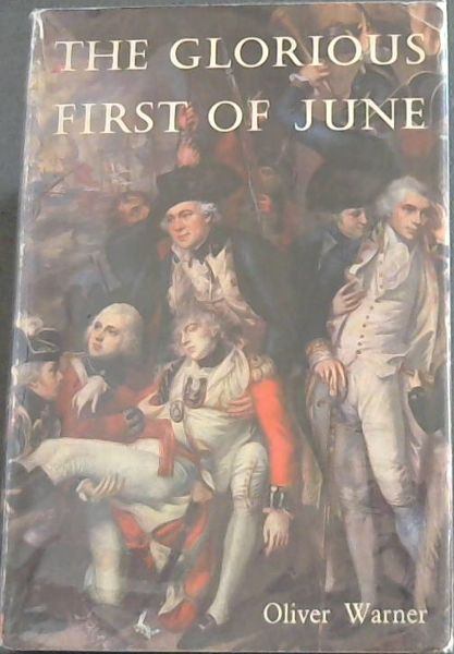 THE GLORIOUS FIRST OF JUNE