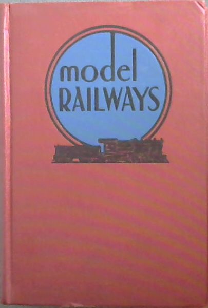 Making and Operating Model Railroads