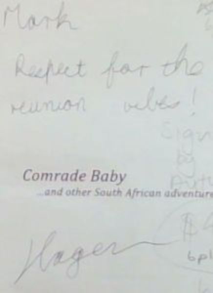 Comrade Baby ...and other South African adventures