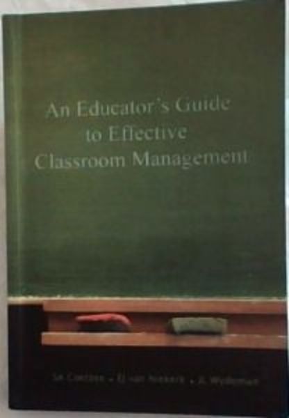 An Educator's Guide to Effective Classroom Management