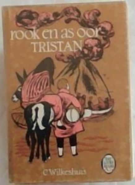 ROOK EN AS OOR TRISTAN - (Die Libri-Reeks van Klassieke Jeuglektuur XL)