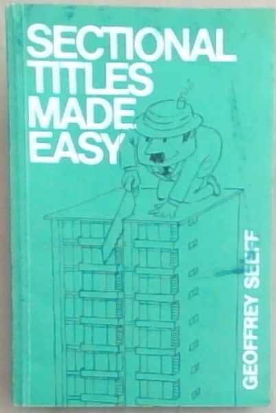 SECTIONAL TITLES MADE EASY