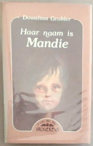 Haar naam is Mandie (Vrouekeur)
