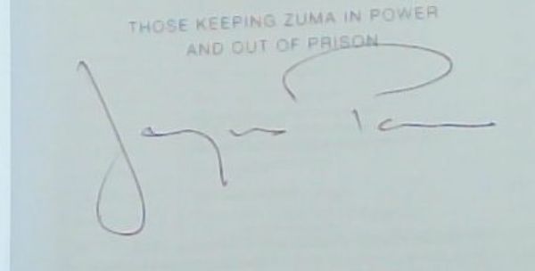The President's Keepers: Those Keeping Zuma in Power and out of Prison ...