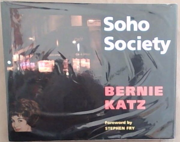 Soho Society. Bernie Katz