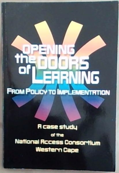 Opening the Doors of Learning: From Policy to Implementation (A Case ...