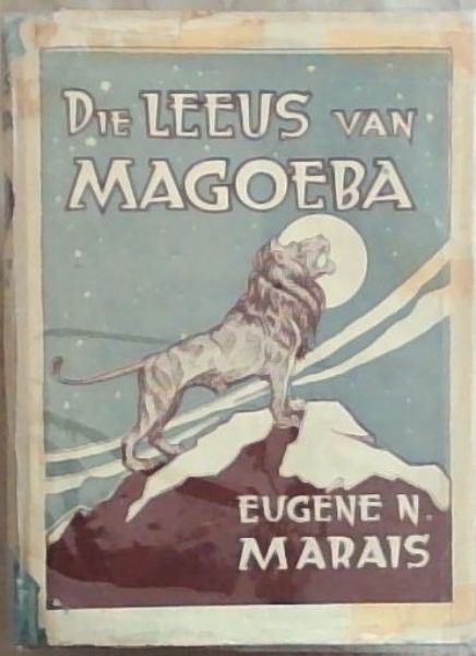 Die Leeus van Magoeba en ander Verhale