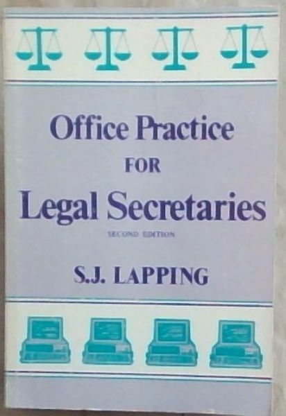 Office Practice For Legal Secretaries (Second Edition)