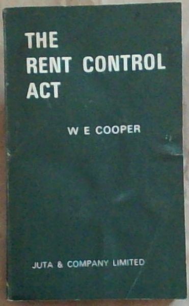 The Rent Control Act: A supplement to The South African law of landlord ...