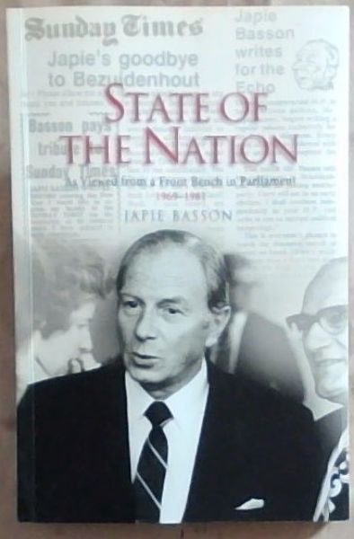 State of the Nation: As Viewed from a Front Bench in Parliament, 1969-1981