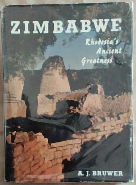 Zimbabwe Rhodesia's Ancient Greatness