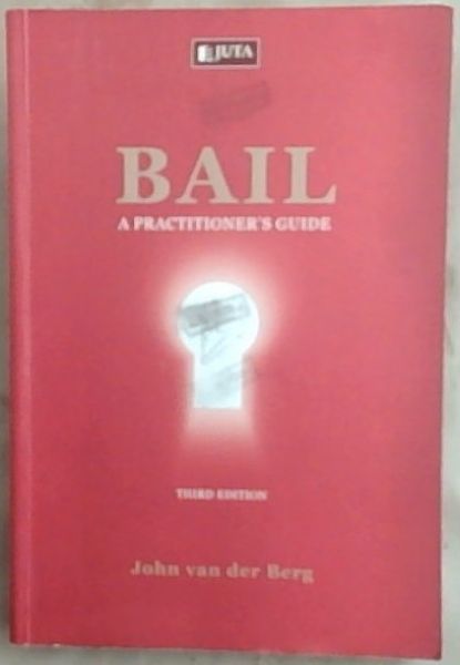 BAIL: A Practitioner's Guide