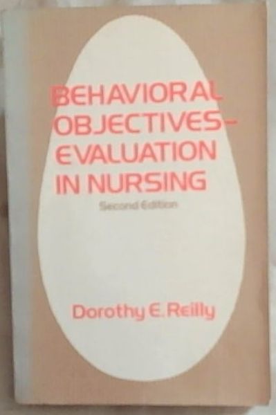 Behavioral objectives--evaluation in nursing