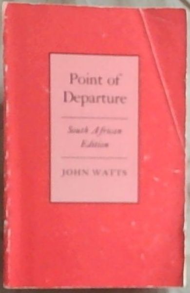 Point of Departure: South African Edition